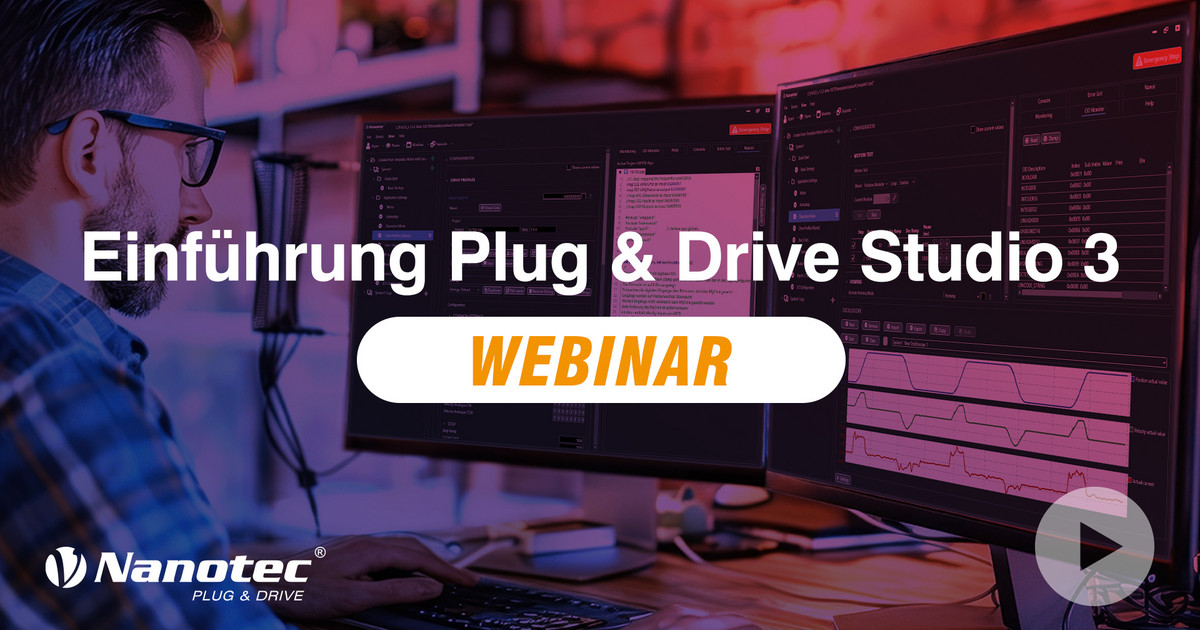 Plug & Drive Studio 3: die kostenlose Motion-Control-Software von Nanotec